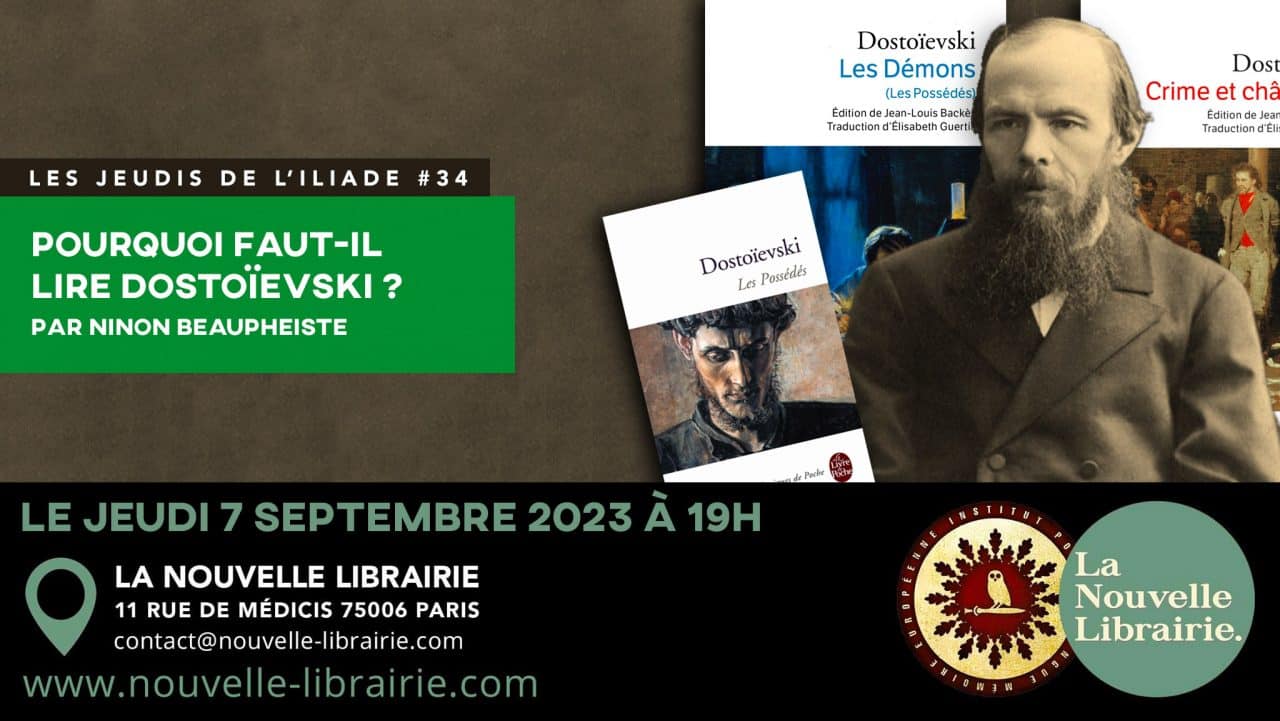 Au coeur du nationalisme: Pourquoi faut-il lire Dostoïevski
